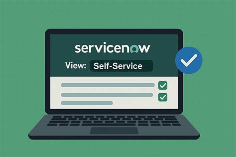 Tailoring The User Experience Checking The View Name In Servicenow