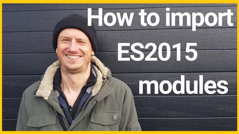 How To Import Es2015 Modules In Javascript Youtube