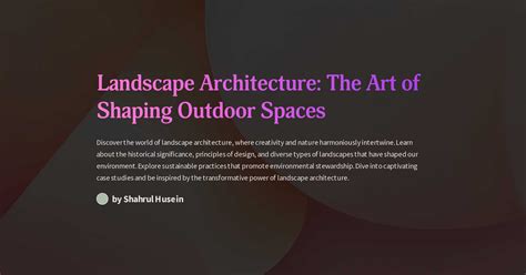 Landscape Architecture The Art Of Shaping Outdoor Spaces
