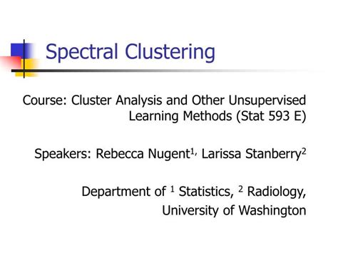 PPT Spectral Clustering PowerPoint Presentation Free Download ID