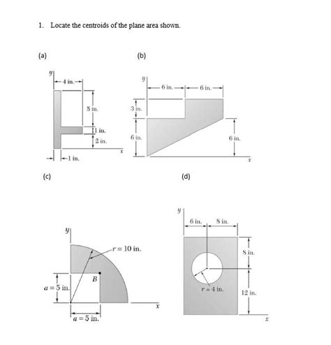 Solved 1 Locate The Centroids Of The Plane Area Shown A