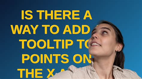 Mathematica Is There A Way To Add A Tooltip To Points On The X Axis