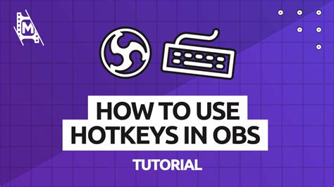 How To Use Hotkeys In OBS Beginner Tutorial MediaEquipt