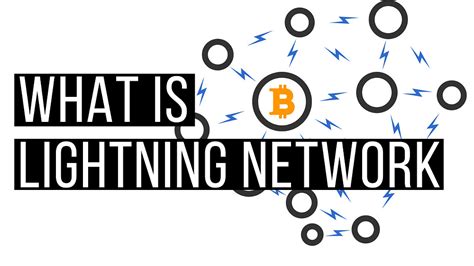 What Is Lightning Network And How Does It Work