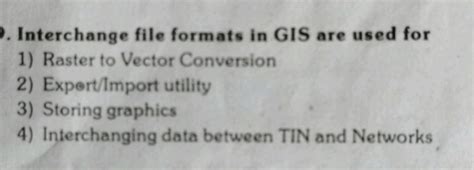 Interchange File Formats In Gis Are Used For Studyx
