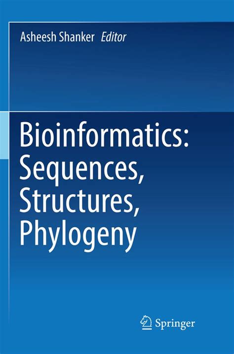 Bioinformatics Sequences Structures Phylogeny 9789811346484