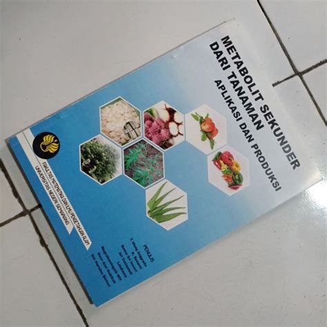 Jual Metabolit Sekunder Dari Tanaman Aplikasi Dan Produksi Unnes