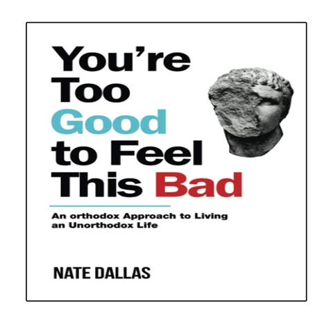 قیمت و خرید کتاب You Re Too Good To Feel This Bad اثر جمعی از نویسندگان