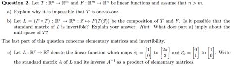 solved let t r n → r m and f r m → r n be linear