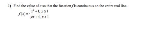 Solved Find The Value Of C So That The Function F Is Chegg Com