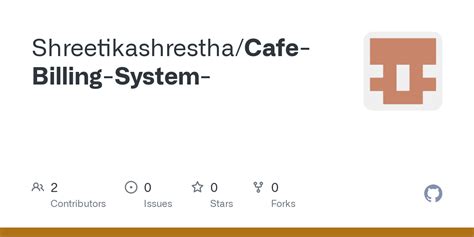 Github Shreetikashresthacafe Billing System