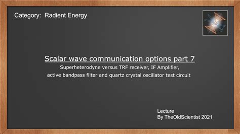 Scalar Wave Communication Theoldscientist