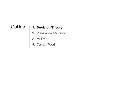 Regret Based Reward Elicitation For Markov Decision Processes Ppt