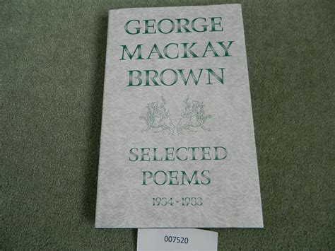 Selected Poems By Brown George Mackay Near Fine Hardback