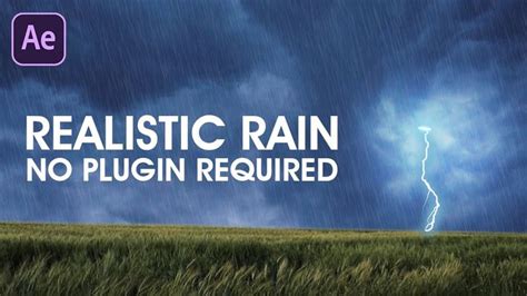 After Effects Tutorial Create Realistic Rain Lightning Animation No
