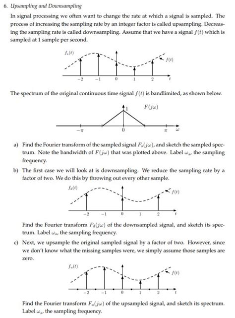 Solved 6 Upsampling And Downsampling In Signal