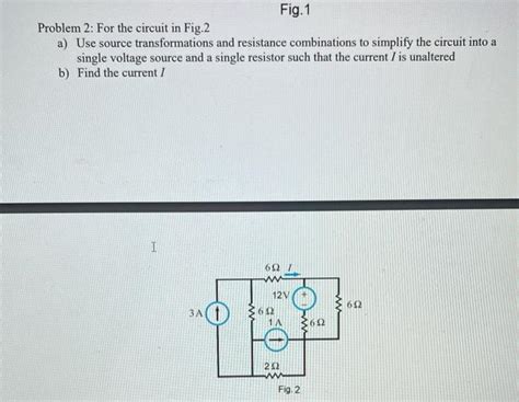 Solved Problem 2 For The Circuit In Fig2 A Use Source