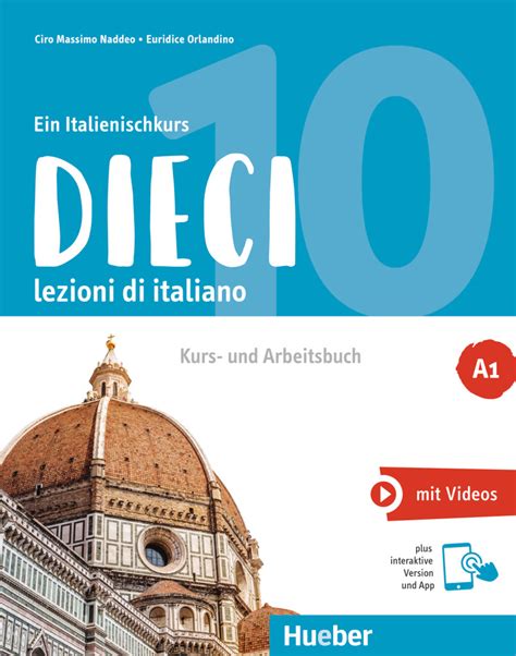 Dieci | Ein Italienischkurs – Dieci lezioni di italiano