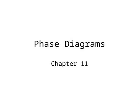 PPT Phase Diagrams Chapter 11 Chemical Systems Undergo Three Main