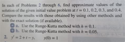 solved in each of problems 2 through 6 find approximate