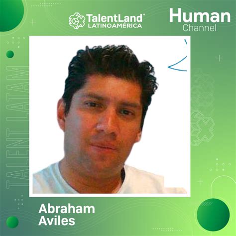 Abraham Aviles Speakers Talent Land Latinoamérica 2022