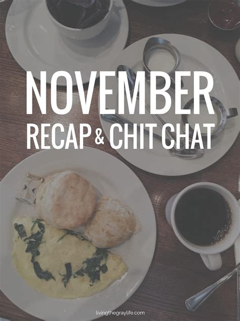 November Recap And Chit Chat Living The Gray Life