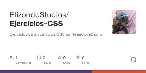 GitHub ElizondoStudios Ejercicios CSS Ejercicios De Un Curso De CSS Por FreeCodeCamp