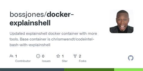 Github Bossjonesdocker Explainshell Updated Explainshell Docker Container With More Tools