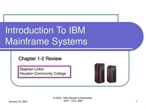 Ppt Introduction To Ibm Mainframe Systems Powerpoint Presentation