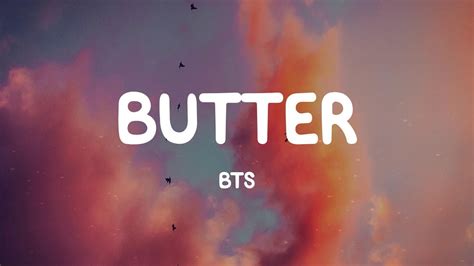 Butter Bts Lyrics Youtube