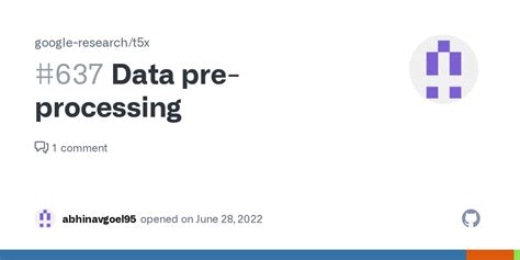 Data Pre Processing Issue Google Research T X Github
