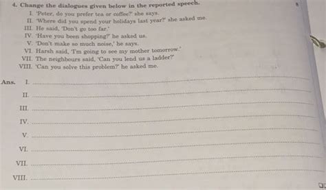 Change The Dialogues Given Below In The Studyx