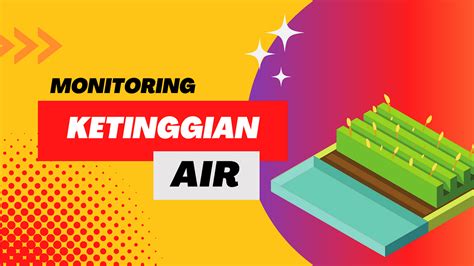 Monitoring Ketinggian Air Pada Irigasi Pertanian Menggunakan Esp32 Dan Thingspeak By Abid