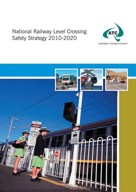PDF National Railway Level Crossing Safety Strategy The National Railway Level Crossing