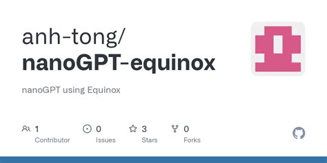 Github Anh Tong Nanogpt Equinox Nanogpt Using Equinox