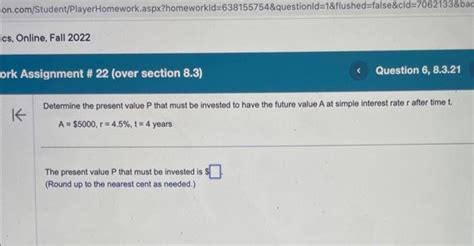 Solved Determine The Present Value P That Must Be Invested Chegg Com