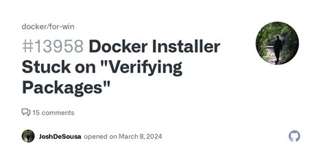 Docker Installer Stuck On Verifying Packages · Issue 13958 · Docker