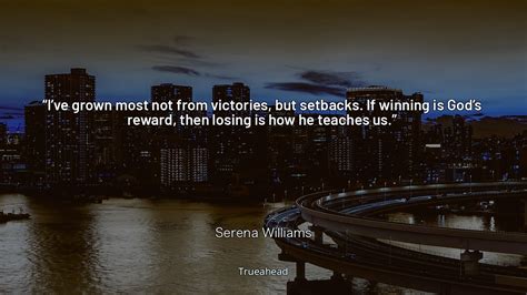 The Power Of Setbacks Lessons From Serena Williams Trueahead Blog