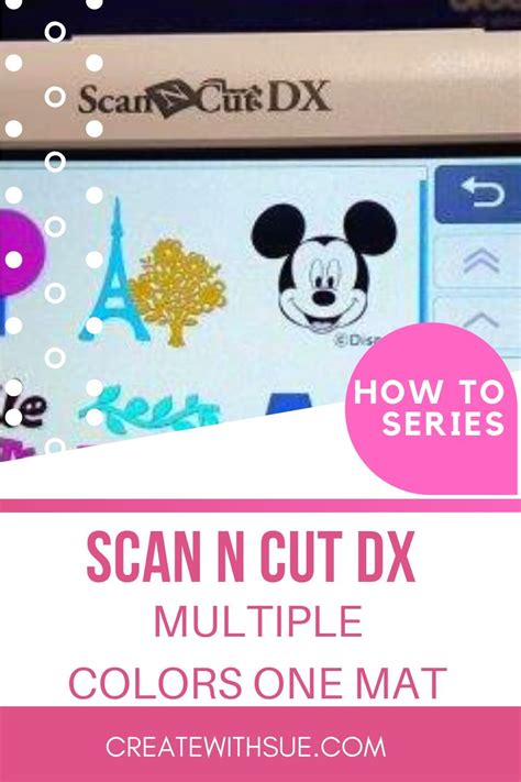 Cut Multiple Colors On One Mat Scan N Cut Dx Artofit
