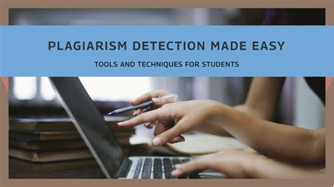 Detecting Plagiarism Tools And Techniques For Students In 2024