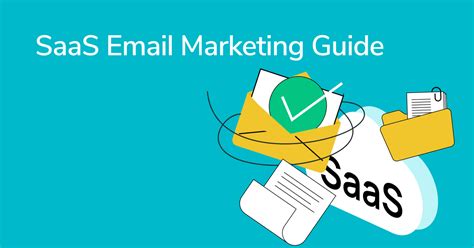 Saas Email Marketing In 2024 Tips Trends And Examples Email And Internet Marketing Blog