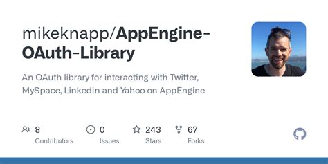 GitHub Mikeknapp AppEngine OAuth Library An OAuth Library For Interacting With Twitter
