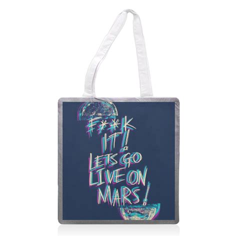 Lets Go Live On Mars Printed Canvas Tote Bag Designed By Minniemorris