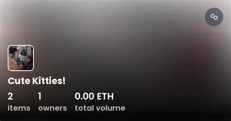 Cute Kitties Collection Opensea