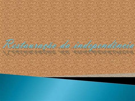 PPT Restauração da independência PowerPoint Presentation free