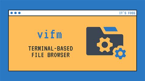 Vifm A Terminal File Browser For Hardcore Vim Lovers