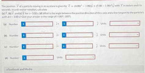 solved the position r of a particle moving in an xy plane is