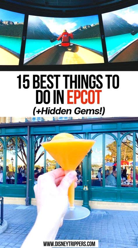 15 Best Things To Do In Epcot Hidden Gems Disney World Packing Disney World Vacation