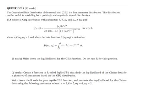 Solved Question 1 13 Marks The Generalized Beta