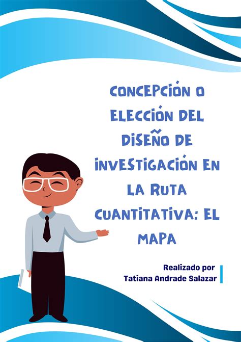 Concepción O Elección Del Diseño De Investigación En La Ruta